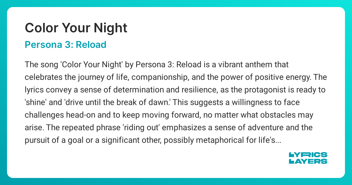 Meaning of COLOR YOUR NIGHT (Persona 3: Reload)