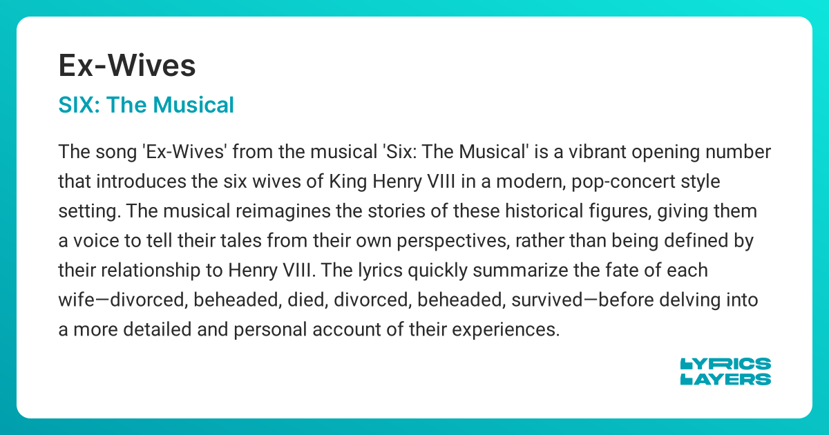 Meaning of EX-WIVES (SIX: The Musical)