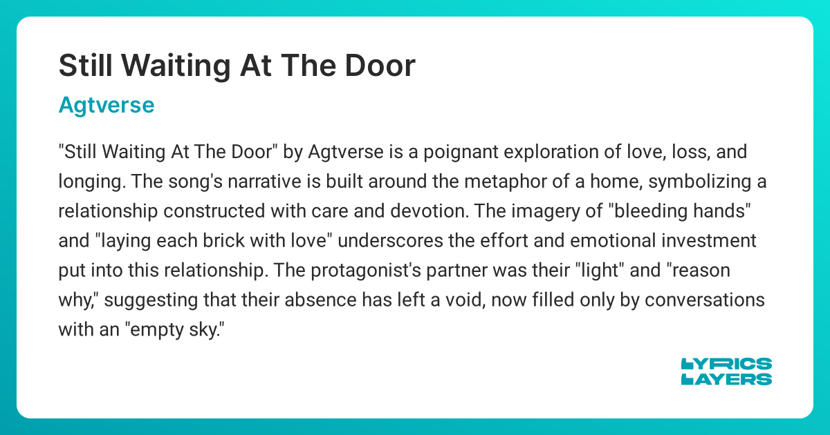 Meaning of STILL WAITING AT THE DOOR (Agtverse)