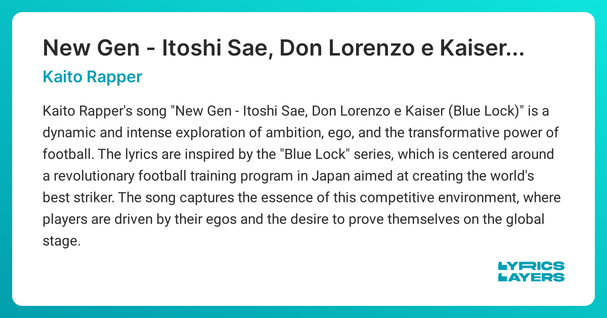 New Gen - Itoshi Sae, Don Lorenzo e Kaiser (Blue Lock) (Lyrics in ...
