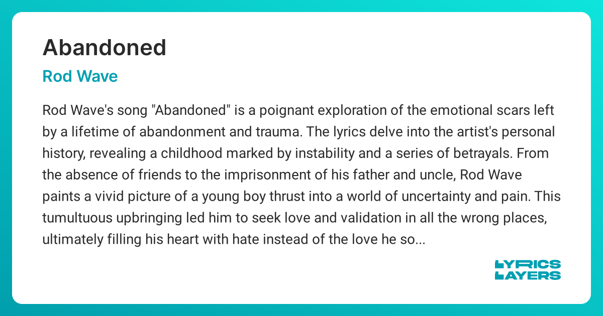 Meaning of ABANDONED (Rod Wave)