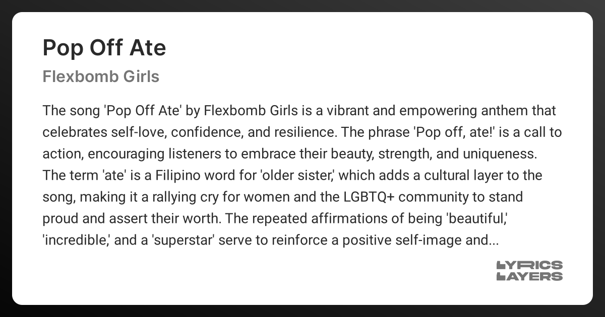 Meaning of POP OFF ATE (Flexbomb Girls)