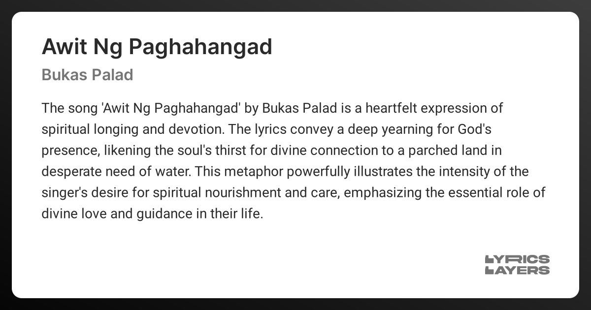 Meaning of AWIT NG PAGHAHANGAD (Bukas Palad)
