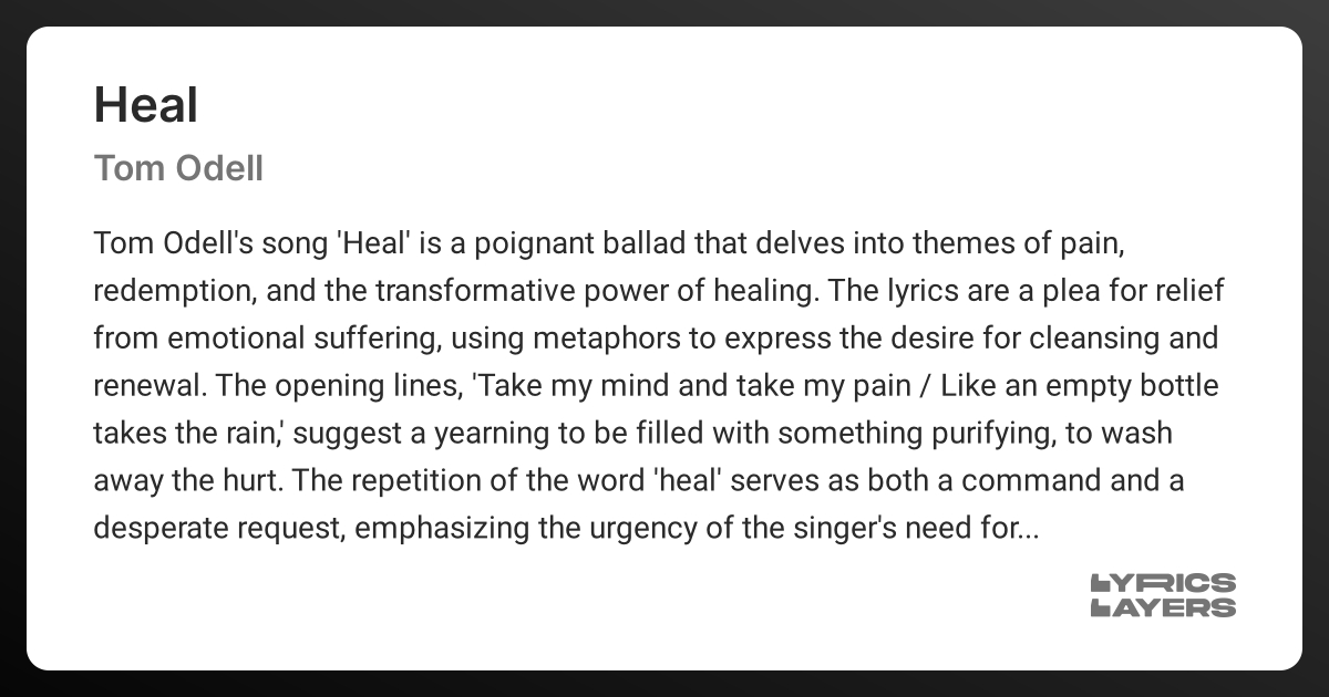 Meaning of HEAL (Tom Odell)