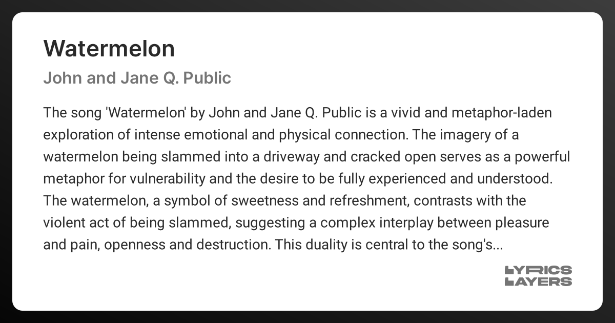 Meaning of WATERMELON (John and Jane Q. Public)