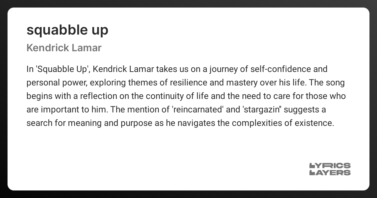 Meaning of SQUABBLE UP (Kendrick Lamar)