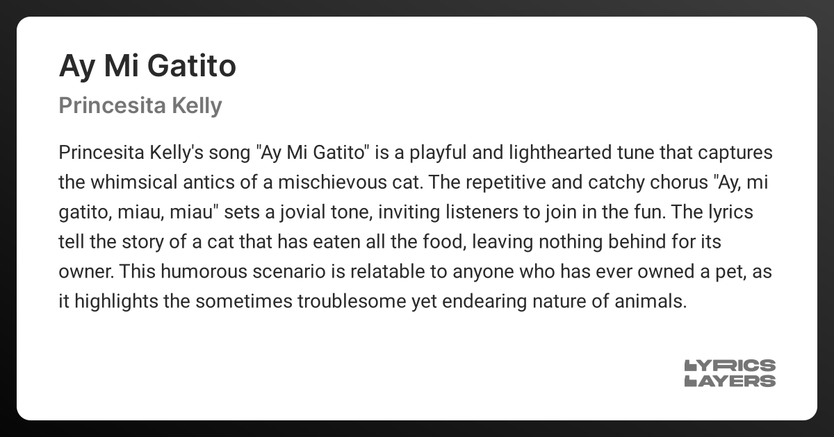 Meaning of AY MI GATITO (Princesita Kelly)