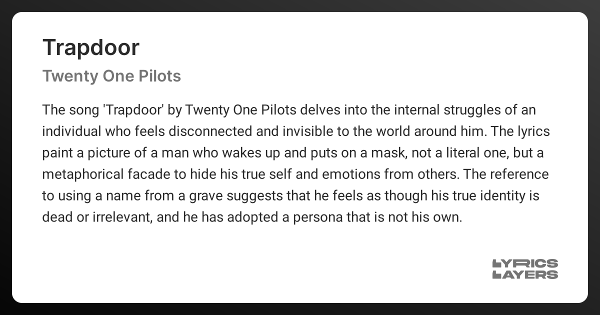 Meaning of TRAPDOOR (Twenty One Pilots)