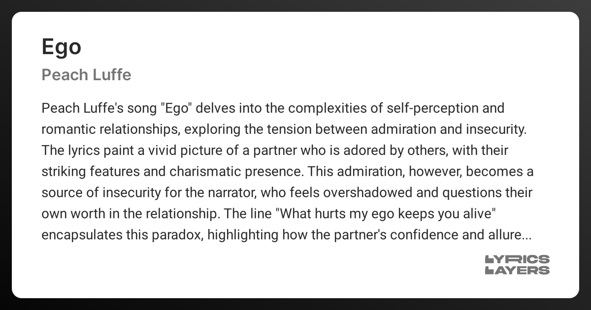 Meaning of EGO (Peach Luffe)