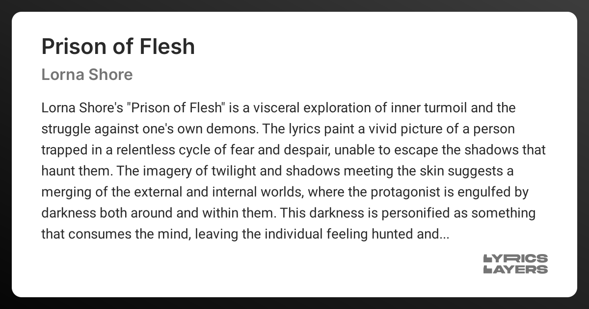 Meaning of PRISON OF FLESH (Lorna Shore)