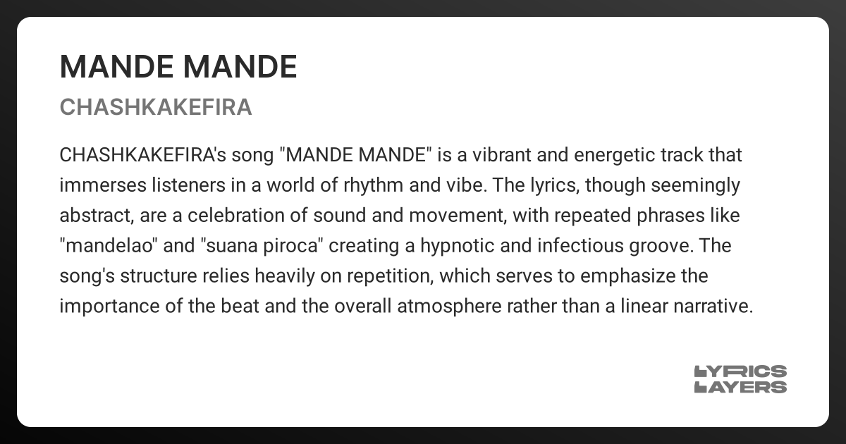 Meaning of MANDE MANDE (CHASHKAKEFIRA)