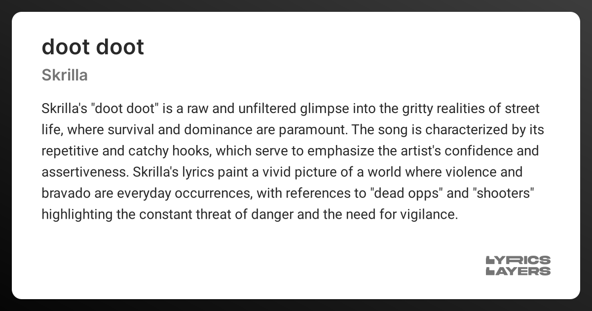 Meaning of DOOT DOOT (Skrilla)