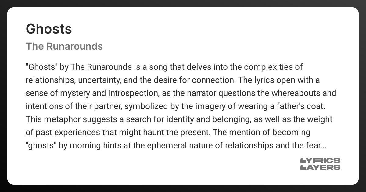 Meaning of GHOSTS (The Runarounds)