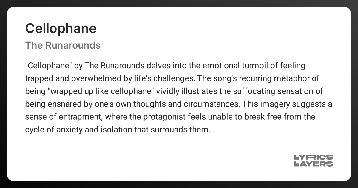Meaning of CELLOPHANE (The Runarounds)