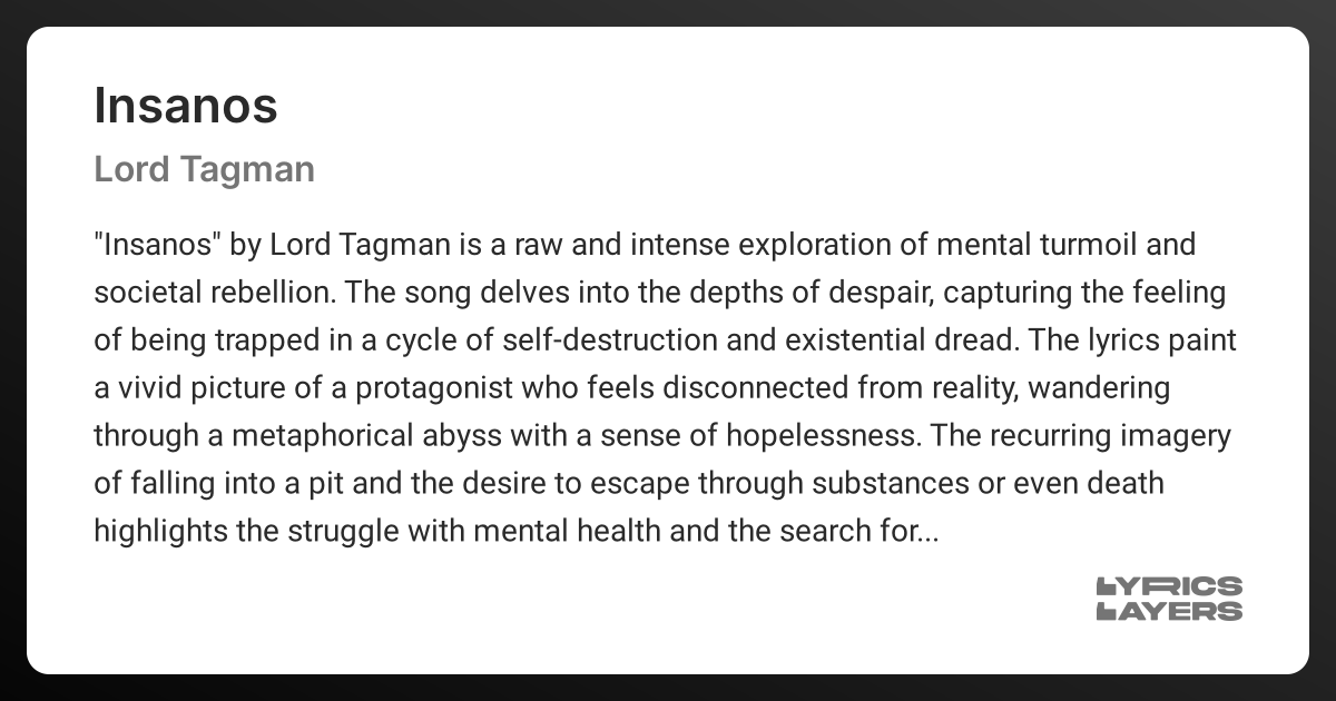 Meaning of INSANOS (Lord Tagman)