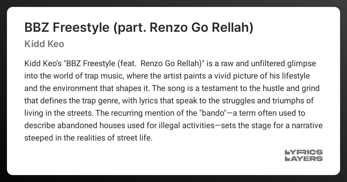 BBZ Freestyle (part. Renzo Go Rellah) (Lyrics in English) - Kidd Keo