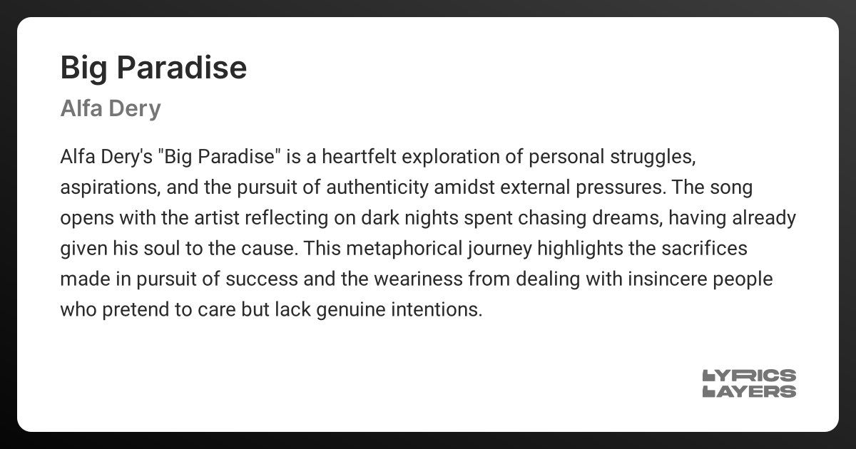 Meaning of BIG PARADISE (Alfa Dery)