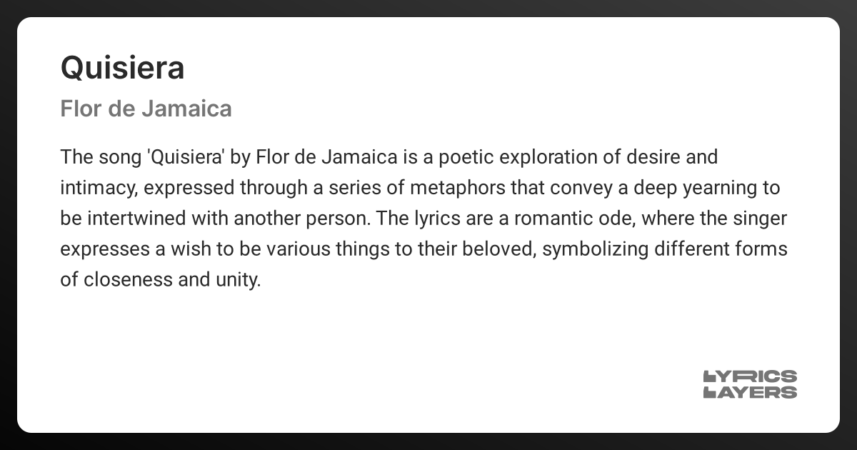 Meaning of QUISIERA (Flor de Jamaica)