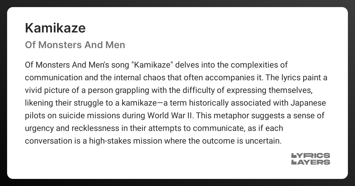 Meaning of KAMIKAZE (Of Monsters And Men)