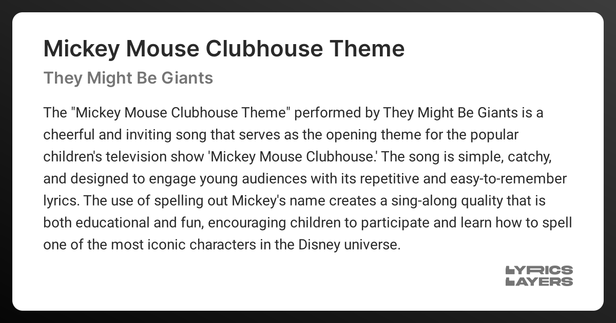 Meaning of MICKEY MOUSE CLUBHOUSE THEME (They Might Be Giants)