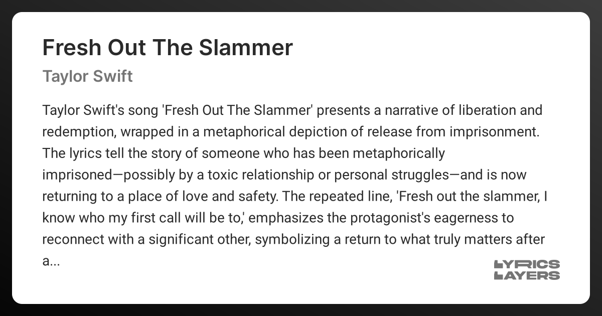 Meaning of FRESH OUT THE SLAMMER (Taylor Swift)