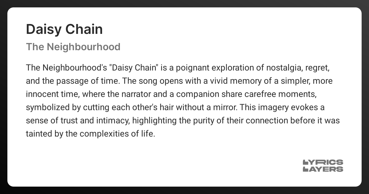 Meaning of DAISY CHAIN (The Neighbourhood)