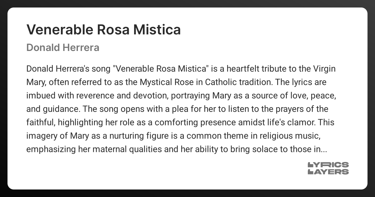Meaning of VENERABLE ROSA MISTICA (Donald Herrera)
