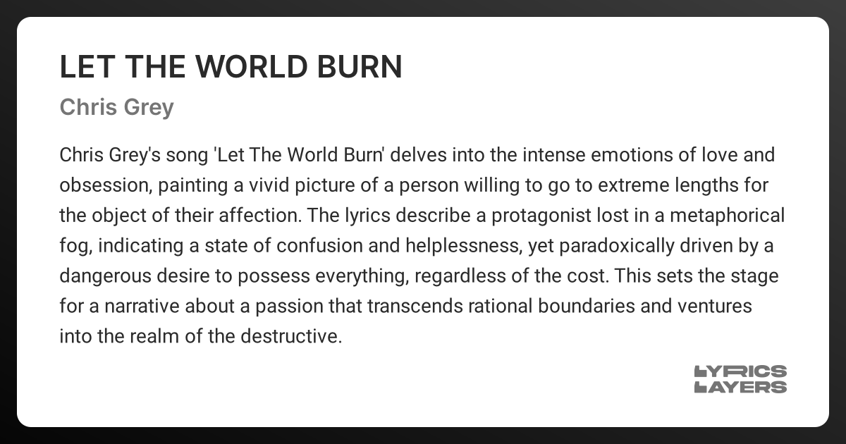 Meaning of LET THE WORLD BURN (Chris Grey)