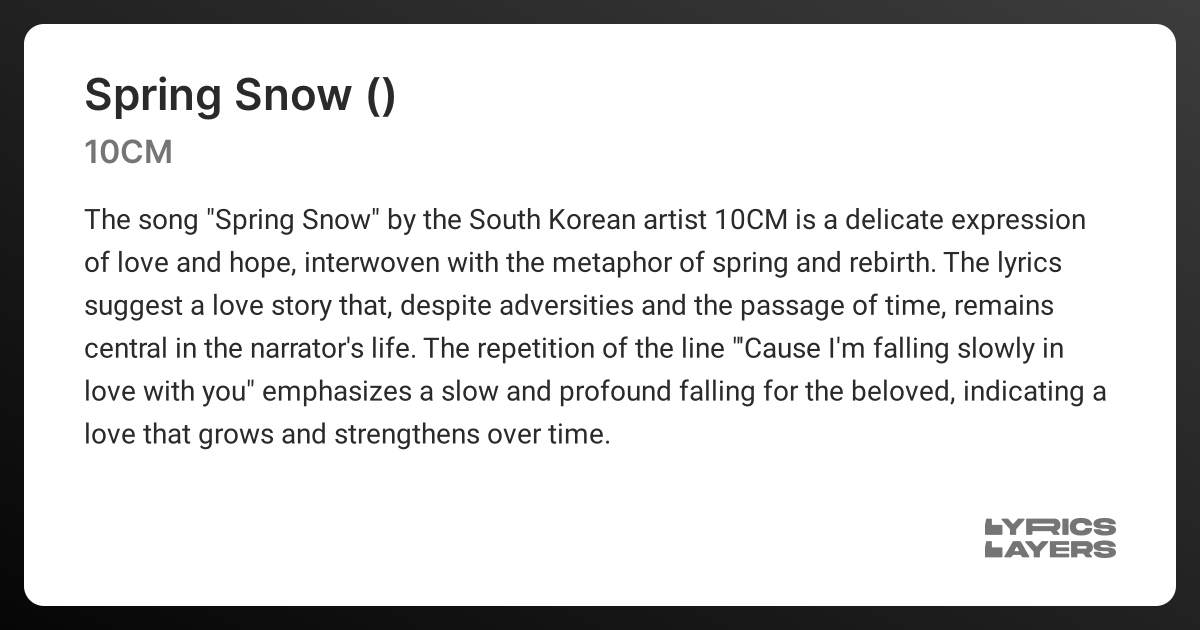 Meaning of SPRING SNOW (봄눈) (10CM)