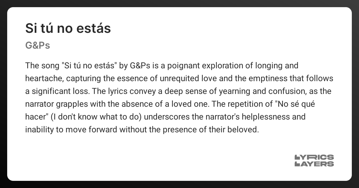 SI TÚ NO ESTÁS (Lyrics in English) - G&Ps