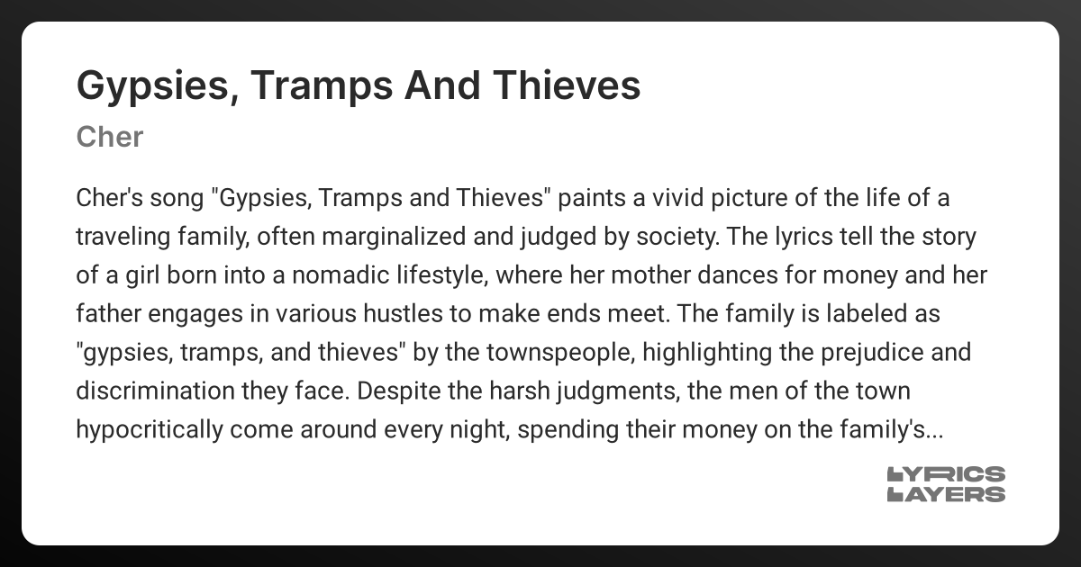 Meaning of GYPSIES, TRAMPS AND THIEVES (Cher)