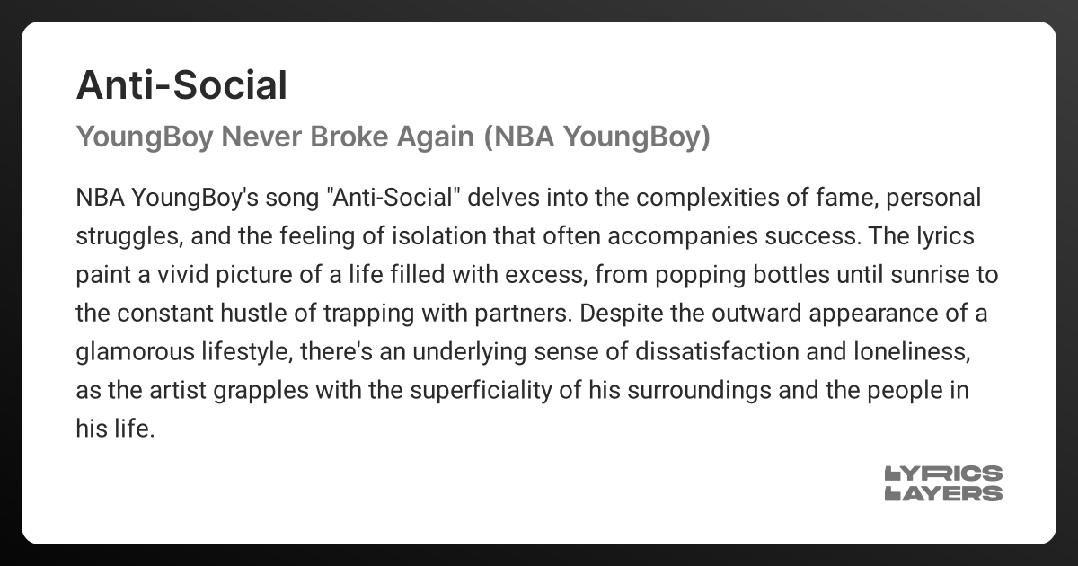 Meaning of ANTI-SOCIAL (YoungBoy Never Broke Again (NBA YoungBoy))