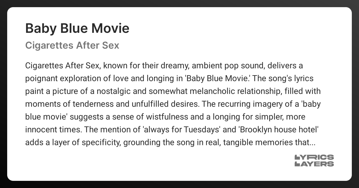 Meaning of BABY BLUE MOVIE (Cigarettes After Sex)