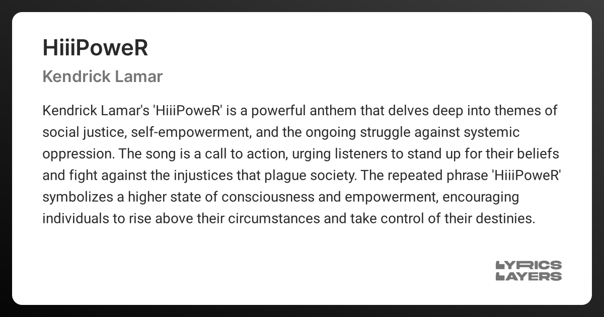 Meaning of HIIIPOWER (Kendrick Lamar)