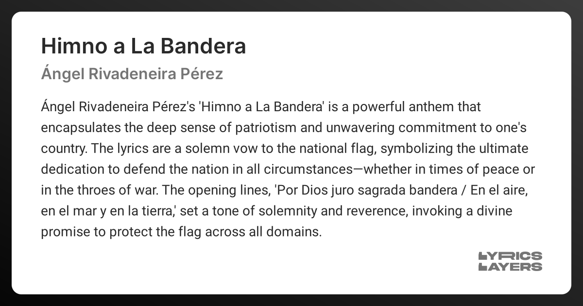 Meaning of HIMNO A LA BANDERA (Ángel Rivadeneira Pérez)