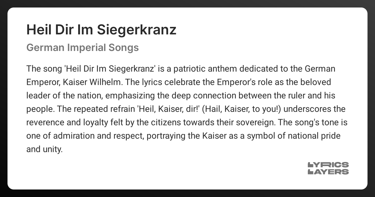 HEIL DIR IM SIEGERKRANZ: Nederlandse vertaling van German Imperial Songs