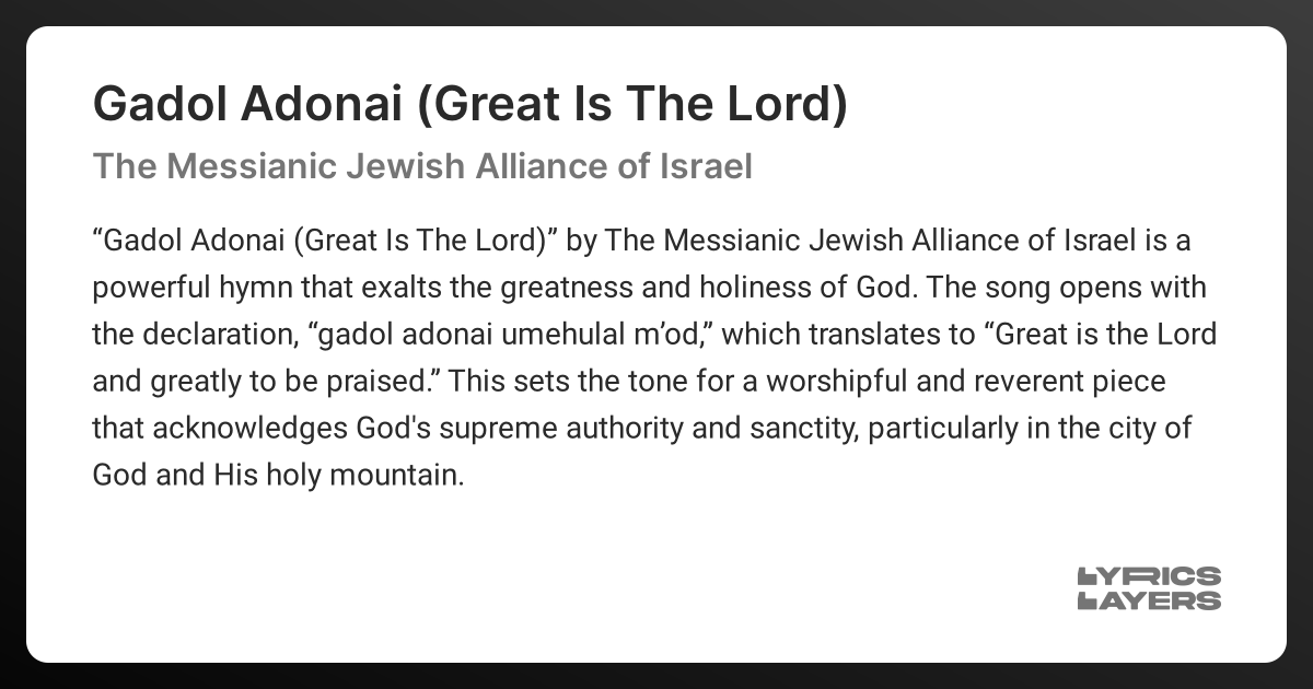 Meaning of Gadol Adonai (Great Is The Lord) (The Messianic Jewish ...