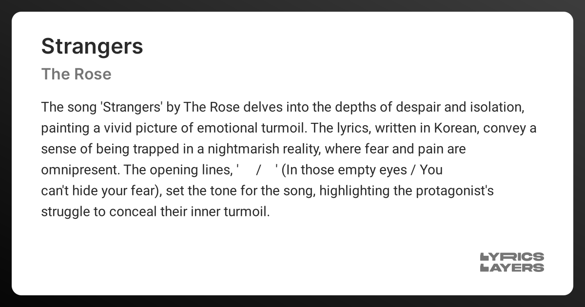 Meaning of STRANGERS (The Rose )