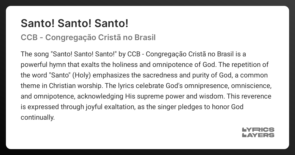 Meaning of SANTO! SANTO! SANTO! (CCB - Congregação Cristã no Brasil)
