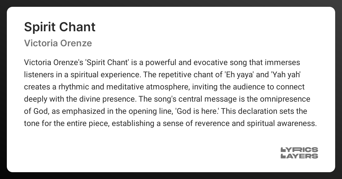 Meaning of SPIRIT CHANT (Victoria Orenze)