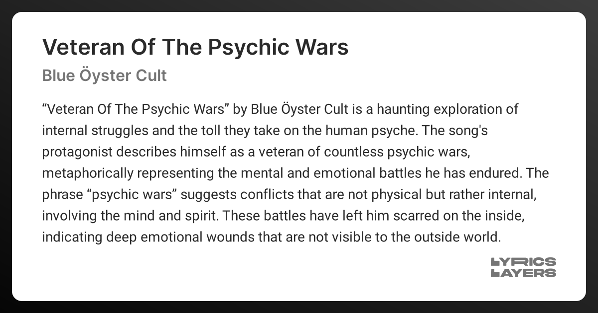 Meaning of VETERAN OF THE PSYCHIC WARS (Blue Öyster Cult)