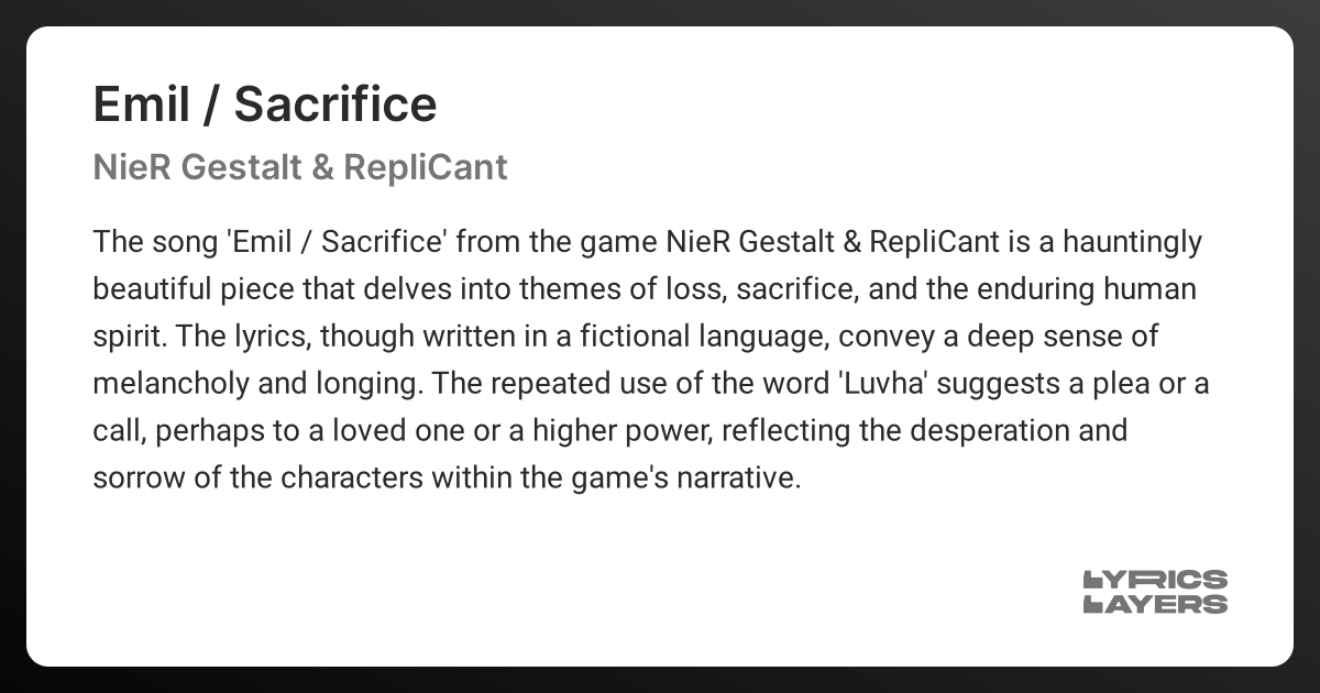 Meaning of EMIL / SACRIFICE (NieR Gestalt & RepliCant)
