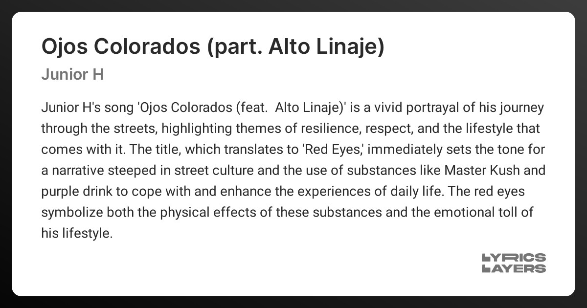 Meaning of Ojos Colorados (part. Alto Linaje) (Junior H)
