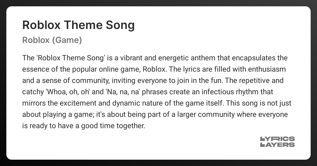 Meaning of ROBLOX THEME SONG (Roblox (Game))