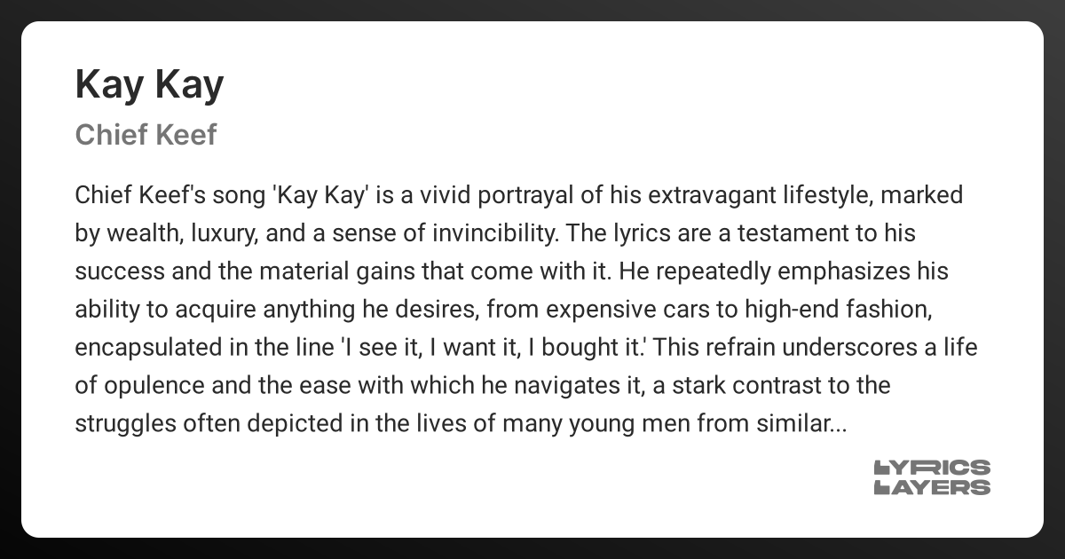 Meaning of KAY KAY (Chief Keef)