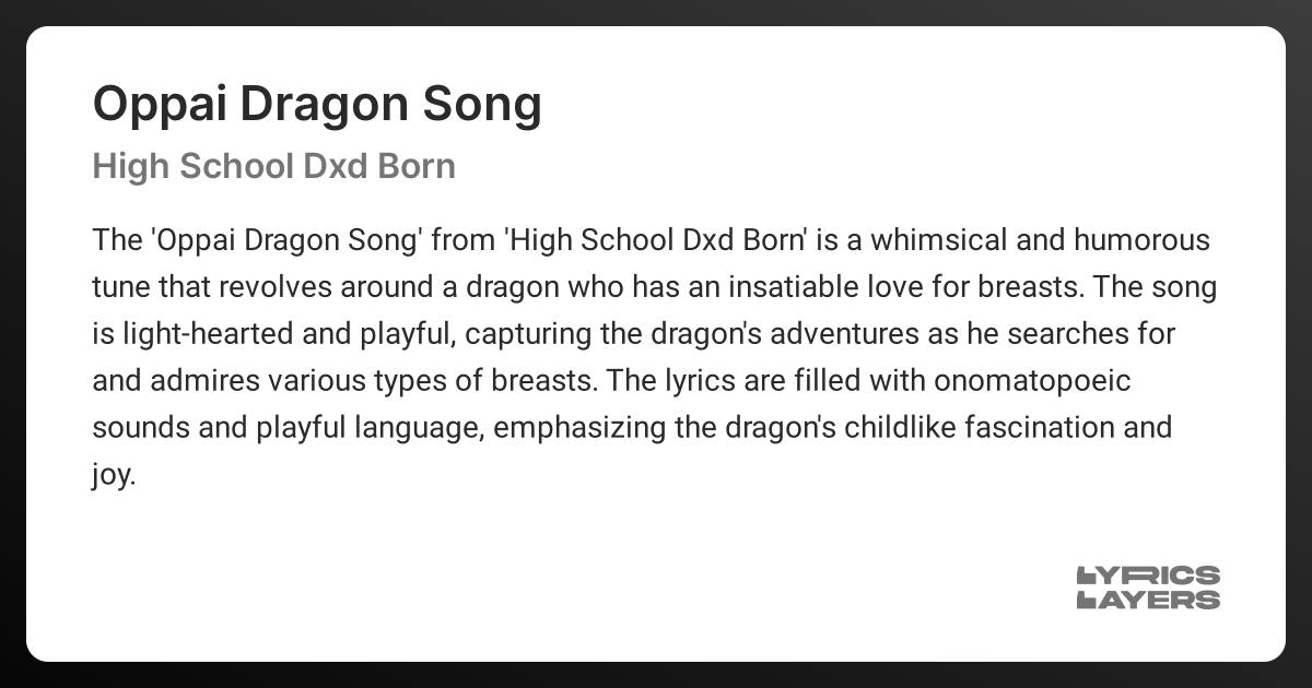Meaning of OPPAI DRAGON SONG (High School Dxd Born)