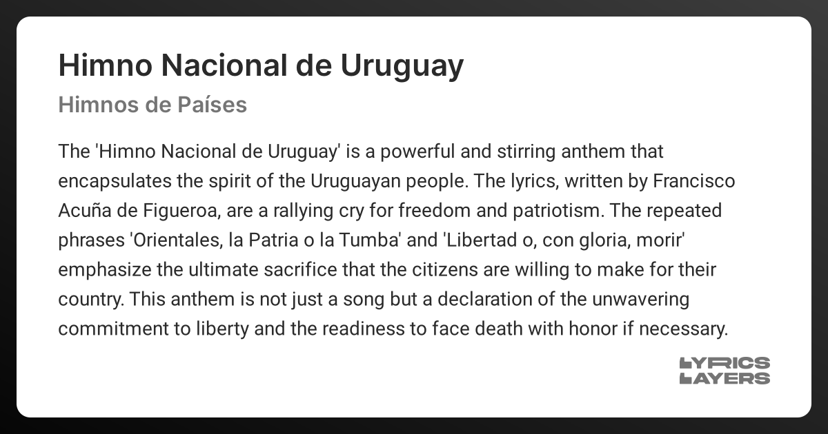 Meaning of HIMNO NACIONAL DE URUGUAY (Himnos de Países)