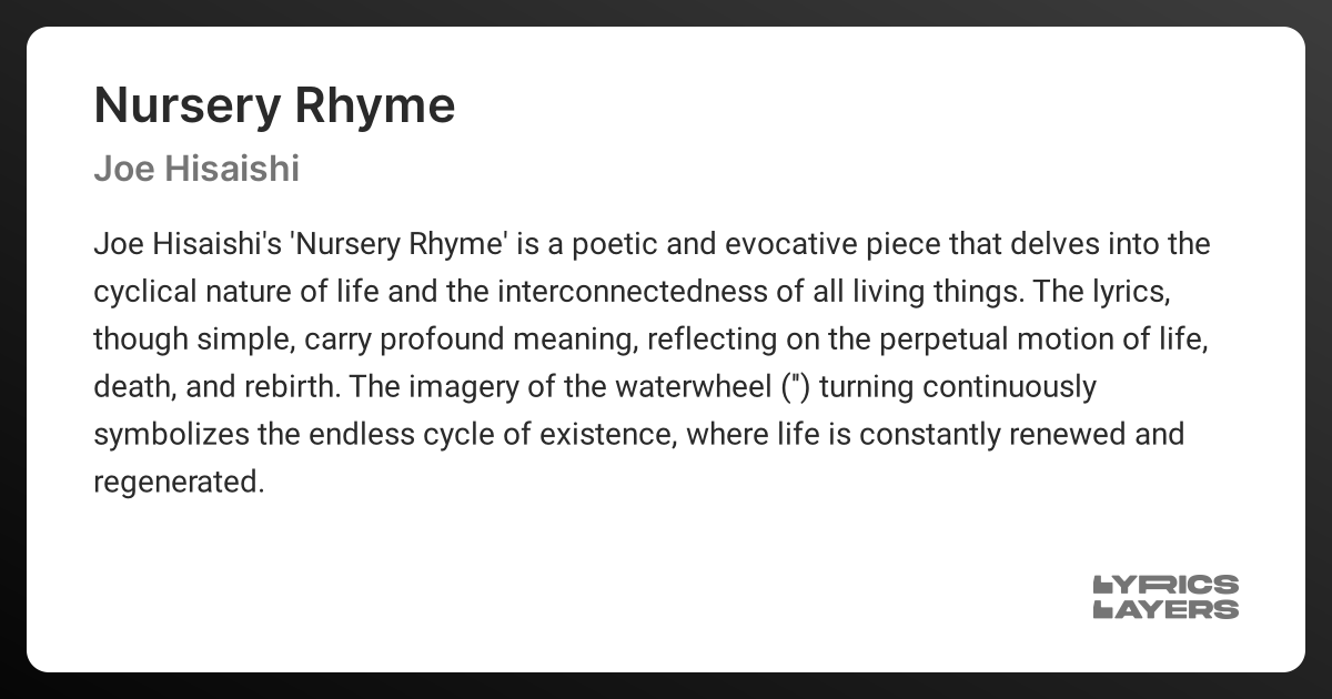 Meaning of NURSERY RHYME (Joe Hisaishi)