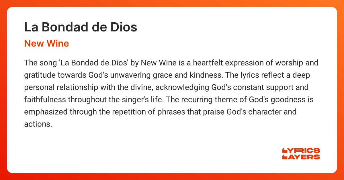Meaning of LA BONDAD DE DIOS (New Wine)