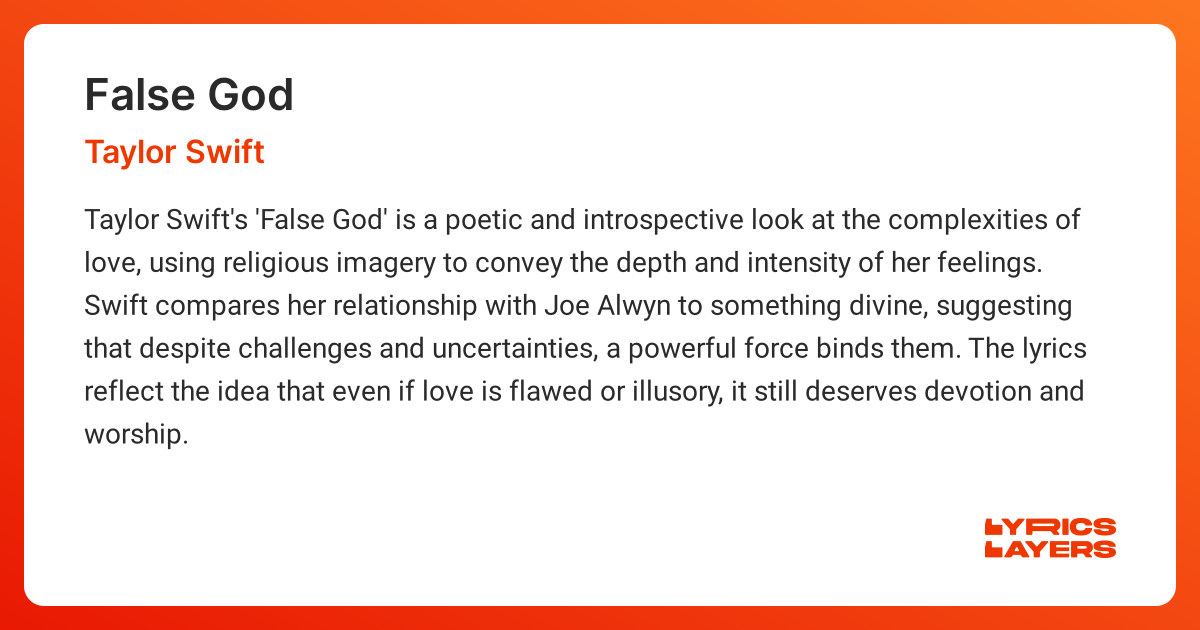 Meaning of FALSE GOD (Taylor Swift)
